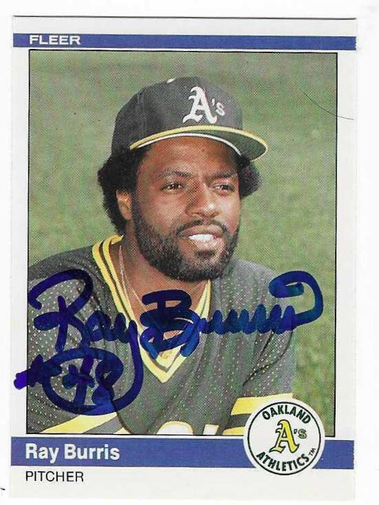 RAY BURRIS 1984 FLEER UPDATE AUTOGRAPHED SIGNED # U-19 OAKLAND A'S | eBay
