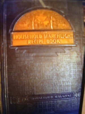 The Household Searchlight Recipe Book Vintage Cookbook 1938 Tabbed ...