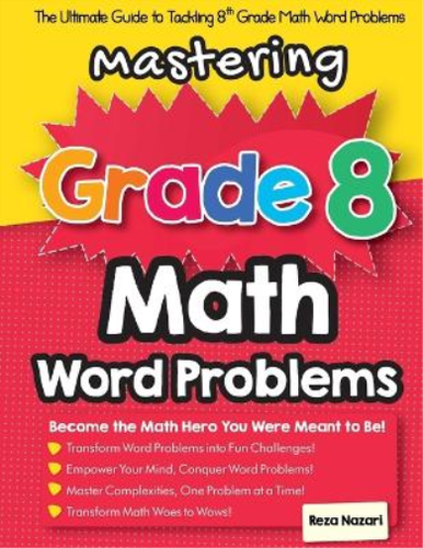 Reza Nazari Mastering Grade 8 Math Word Problems (Poche) 9781637194263 ...
