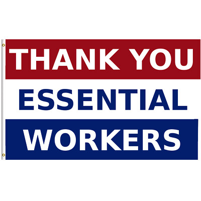 3'x5' Thank You Essential Workers Flag Everyday Heroes Flags | eBay