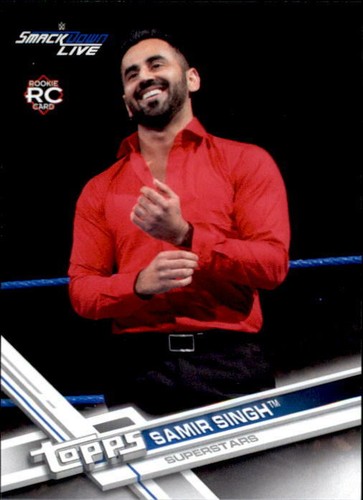 Samir Singh 2017 Topps WWE Then Now Forever Roster Update Rookie Card # ...