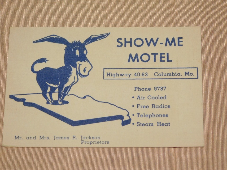 VINTAGE BUSINESS CARD SHOW ME MOTEL COLUMBIA MO JAMES R JACKSON ...