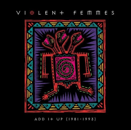 VIOLENT FEMMES! ADD IT UP 1981-93! VINYL 2LP! SEALED MINT URBAN ...