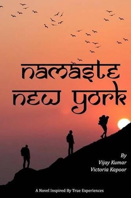 Namaste New York by Vijay Kumar (English) Paperback Book 9781517791483 ...