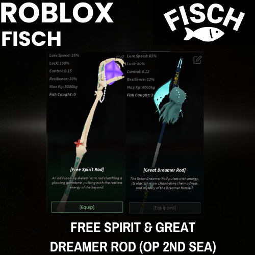 🐟ROBLOX Fisch | FREE SPIRIT / GREAT DREAMER | OP RODS | 2ND SEA⭐ ...