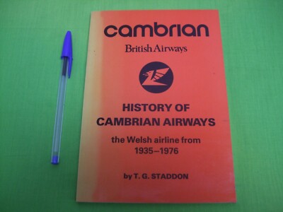 History of Cambrian British Airways the Welsh airline 1935-1976 by T ...