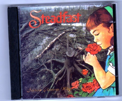 Sixteen Reasons Why by Steadfast (CD, 2002) for sale online | eBay