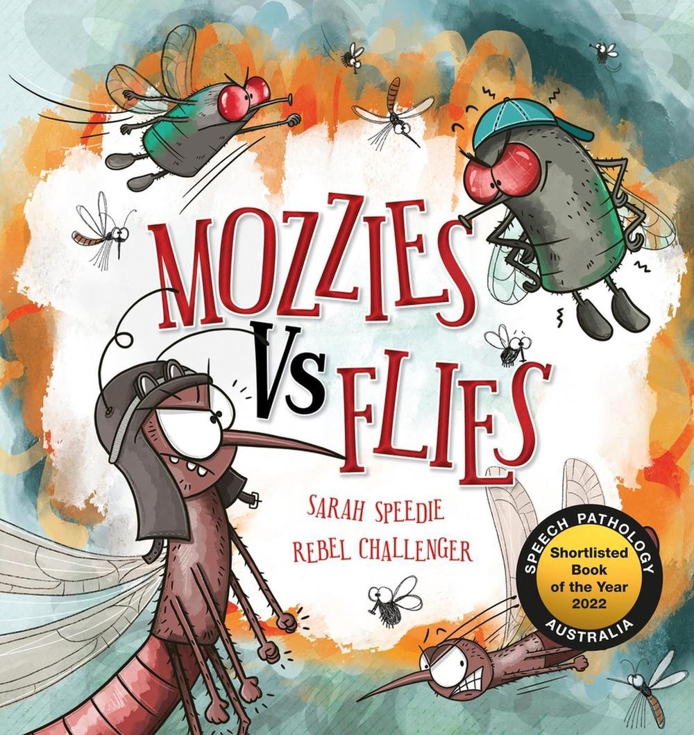 Mozzies Vs Flies by Sarah Speedie (English) Paperback Book ...
