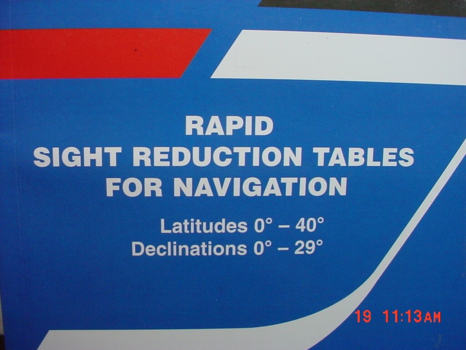 RAPID SIGHT REDUCTION TABLES FOR MARINE NAVIGATION Lat 0-40; Dec 0-29 ...