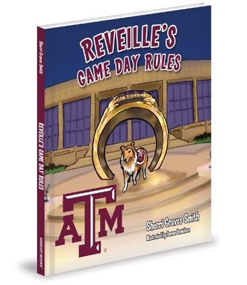 REVEILLE'S GAME DAY RULES By Graves Sherri Smith - Hardcover Excellent ...