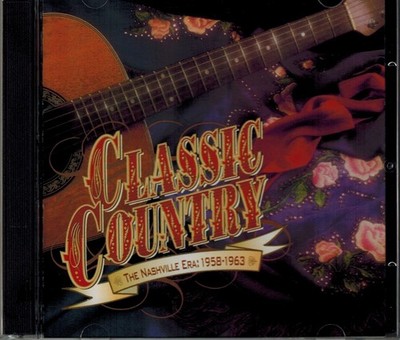 TIME-LIFE - CLASSIC COUNTRY - THE NASHVILLE ERA : 1958-1963 - MINT 2 CD ...