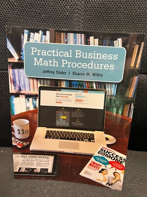 Practical Business Math Procedures by Sharon M. Wittry and Jeffrey ...
