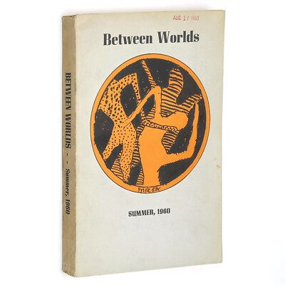 Between Worlds 1960 No.1 Beat Poets ~ Ferlinghetti Snyder H.Miller ...