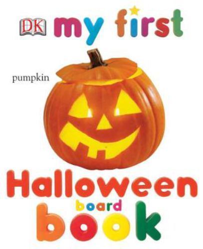 My First Halloween Board Book - 0756605059, DK, board book ...