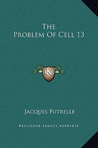 Problem of Cell by Jacques Futrelle (2010, Hardcover) for sale online ...