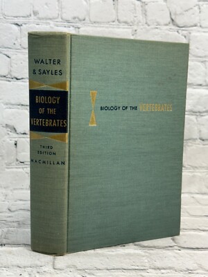 Biology of the Vertebrates by Herbert Walter & Leonard Sayles [1964 ...