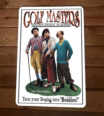 Golf Masters Instructional Academy 3 Stooges 8x12 Metal Wall Sign ...
