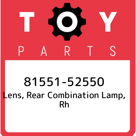 81551-52550 Toyota Lens, rear combination lamp, rh 8155152550, New ...