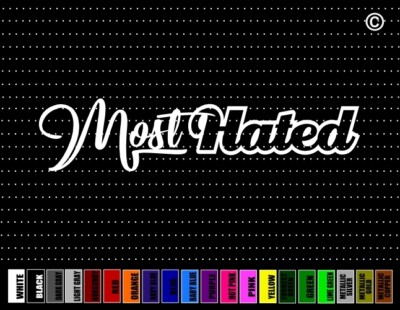 Most Hated #2 Street Racing Drag JDM KDM Muscle Car Sticker Window ...