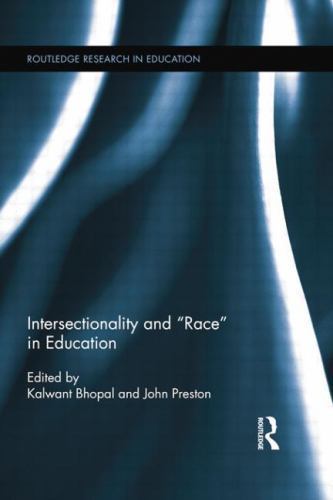 Intersectionality and Race in Education by John Preston (2014, Trade ...
