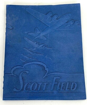 1942 WWII US Army Air Force Scott Field Yearbook | eBay