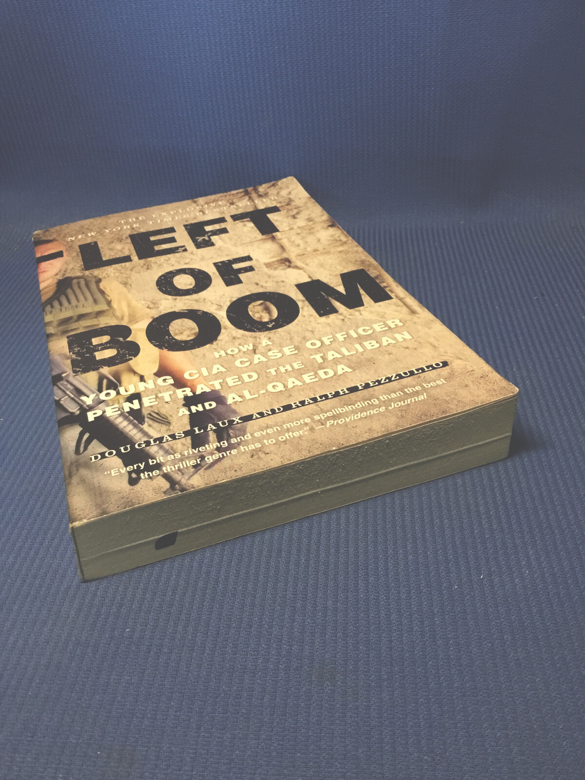 Left of Boom by Douglas Laux & Ralph Pezzullo 2016 Softcover ...