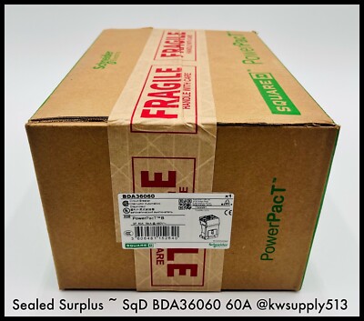 BDA36060 ~ Square D I-Line BDA36060 PowerPacT B 60A 3P MCCB ~ Sealed ...