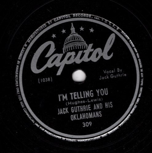 Jack Guthrie And His Oklahomans - I'm Telling You / Chained To A Memory ...