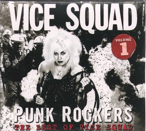 VICE SQUAD PUNK ROCKERS : THE BEST OF VICE SQUAD VOLUME 1 CD 16 track ...