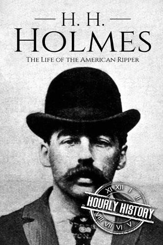 Hourly History H. H. Holmes (Paperback) (US IMPORT) | eBay Australia
