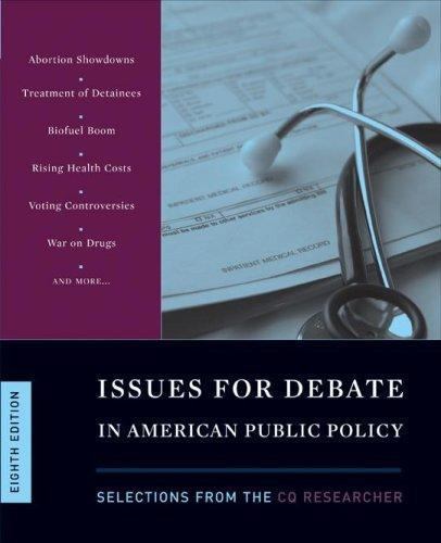 Issues for Debate in American Public Policy 9780872894648| eBay