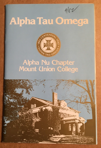 ALPHA TAU OMEGA FRATERNITY (ALPHA NU CHAPTER) CENTENNIAL BOOKLET ...