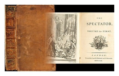TONSON, R. TONSON, R. DRAPER, S The Spectator: volume the first 1753 ...