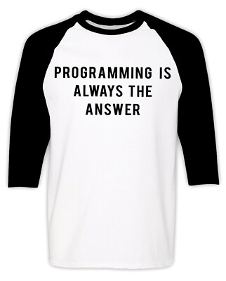 Programming Raglan T-shirt Funny Computer Science Coding Programmer ...