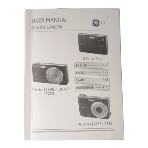 GE Digital Camera User Manual for G2, A735, A835, E840s, E1035, E1235 ...