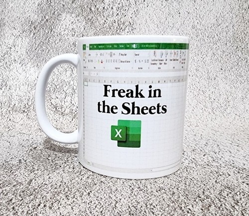 Freak In The Sheets Mug Funny Spreadsheet Excel Coffee Mug + EXPRESS ...