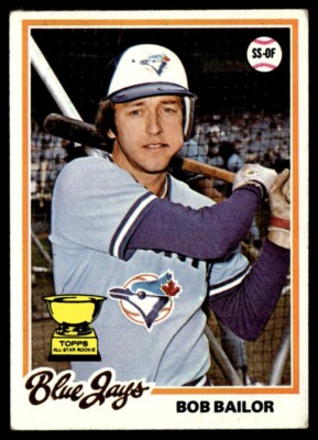 1978 Topps Baseball #196 Bob Bailor Toronto Blue Jays All-Star Rookie ...