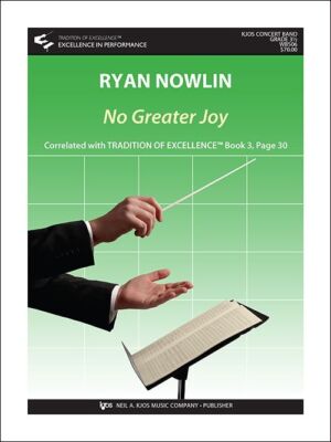 No Greater Joy, Concert Band, Ryan Nowlin, Kjos Music | eBay