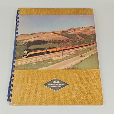 Lima Locomotive Works Promotional Brochure History Specifications 1946 ...
