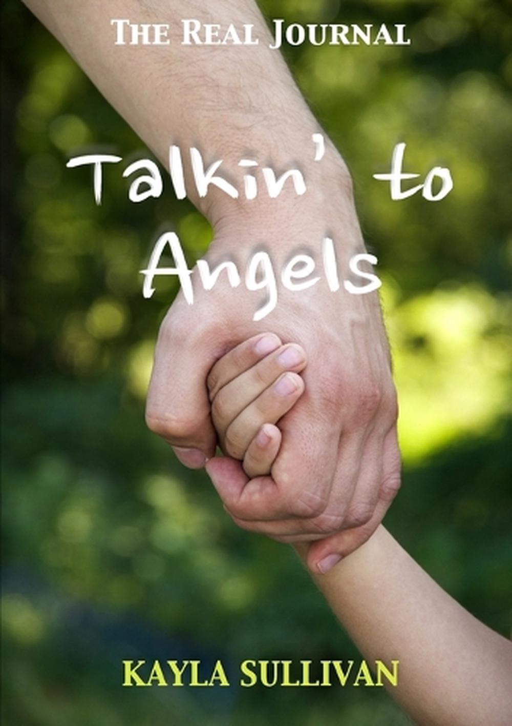 Talkin' to Angels by Kayla Sullivan (English) Paperback Book | eBay