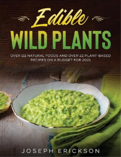 Joseph Erickson Edible Wild Plants (Paperback) (UK IMPORT ...