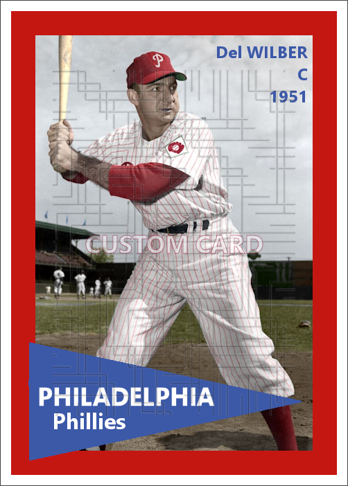 Del Wilber - 1951 Philadelphia Phillies - 2.5 x 3.5 custom card (blank ...