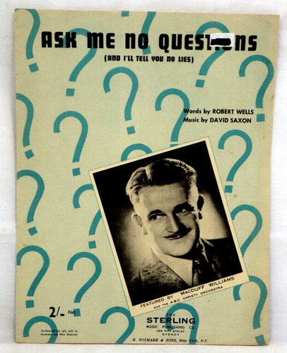 ASK ME NO QUESTIONS And I'll Tell You No Lies 1950 Sheet Music Tracked ...