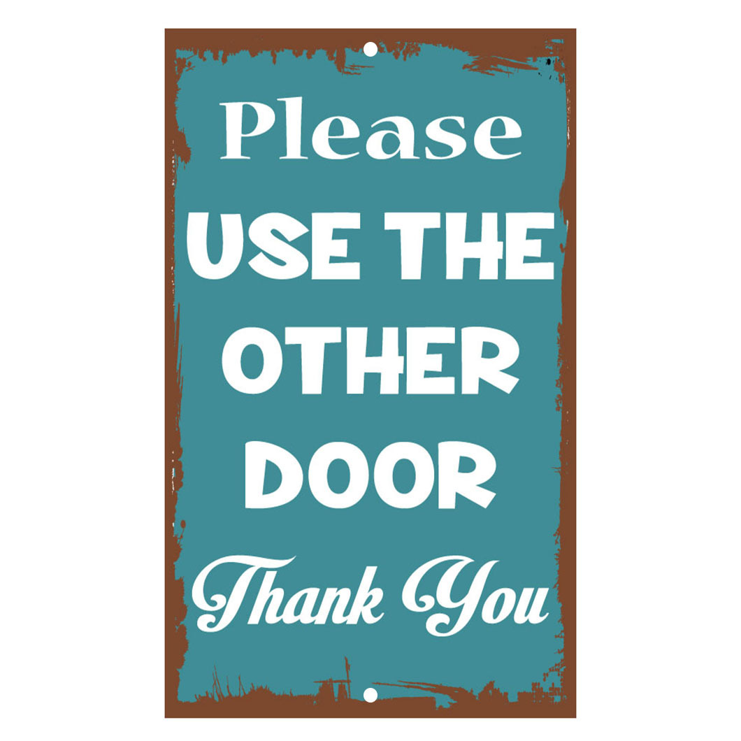 Funny Please Close The Door