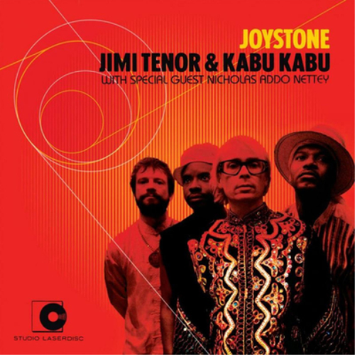 Jimi Tenor & Kabu Kabu Joystone: With Special Guest Nicholas Addo ...