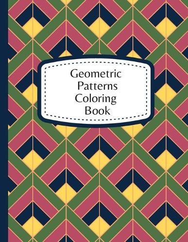 Color Creatives Geometric Patterns Coloring Book (Paperback) Volume (US ...