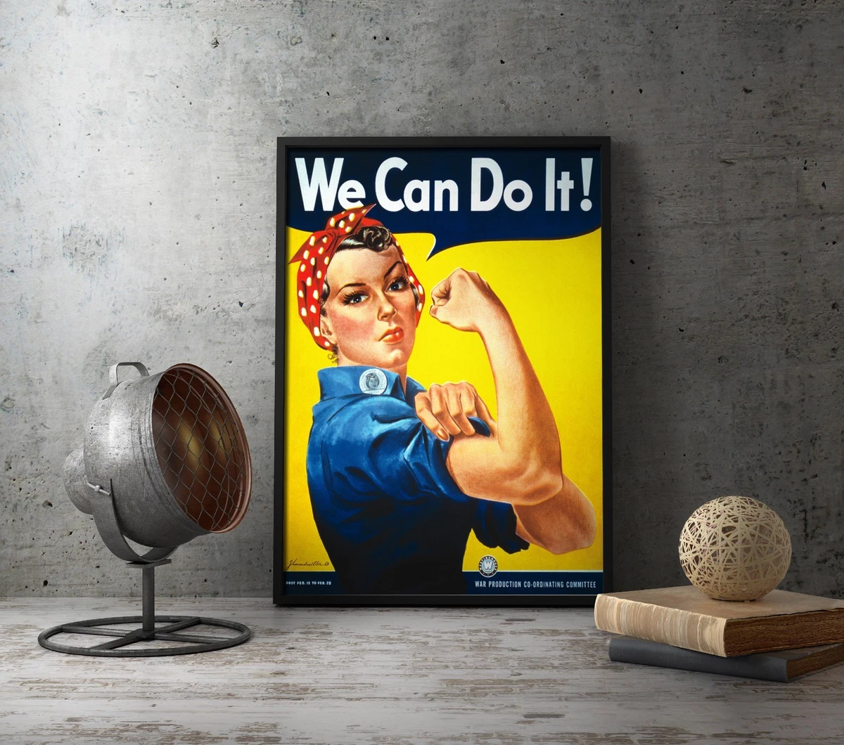 Rosie The Riveter Propaganda Poster