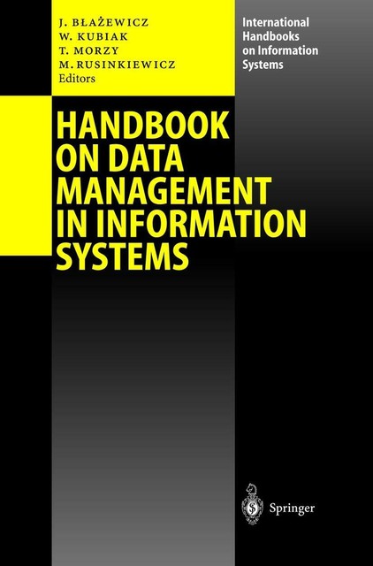 Handbook On Data Management in Information Systems von Tadeusz Morzy ...