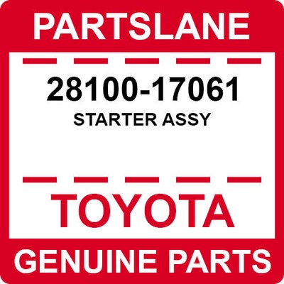 28100-17061 Toyota OEM Genuine STARTER ASSY | eBay