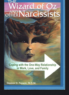 ELEANOR PAYSON THE WIZARD OF OZ AND OTHE NARCISSISTS | eBay